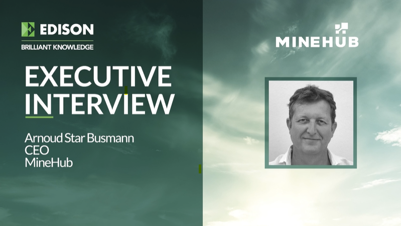 MineHub – executive interview - Edison Group