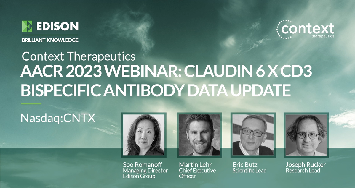 Context Therapeutics webinar: Claudin 6 x CD3 bispecific antibody data ...