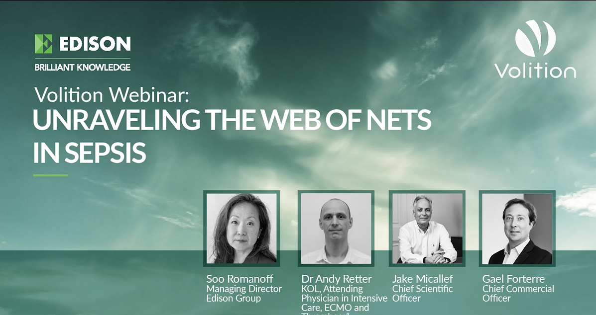 Volition Webinar: Unraveling the web of NETs in sepsis - Edison Group