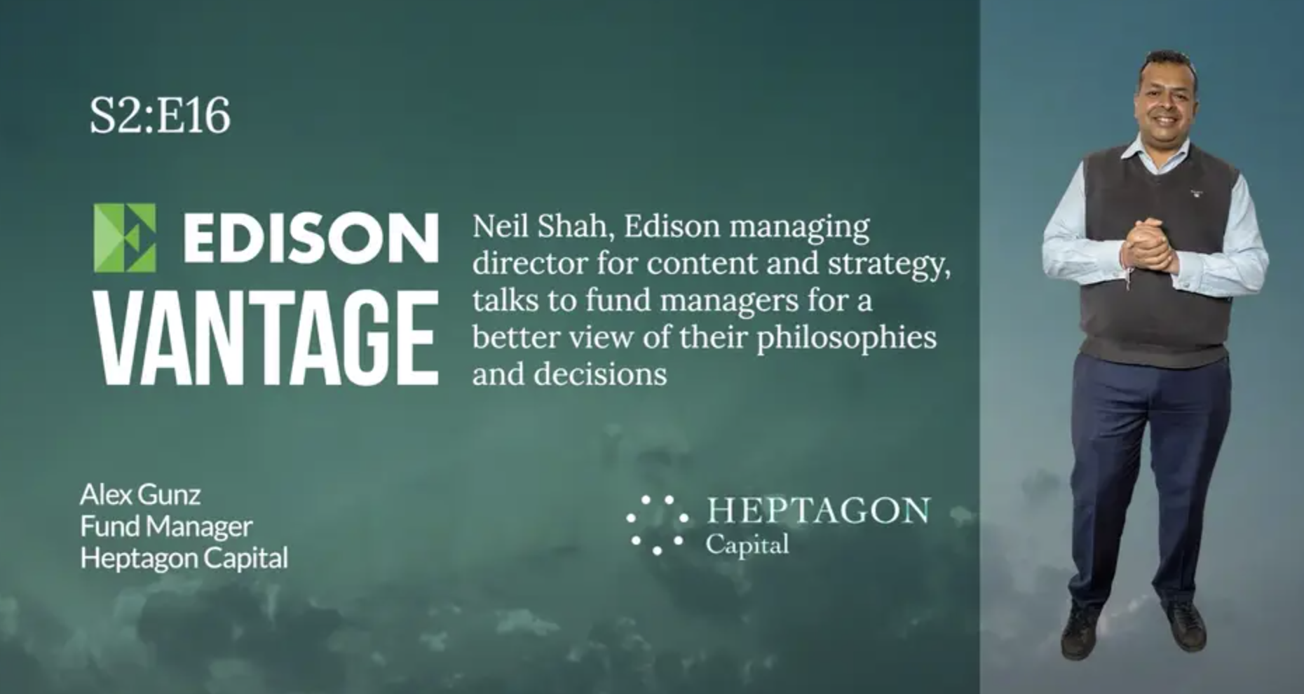Vantage: Investing in future trends with Heptagon’s Alex Gunz - Edison ...