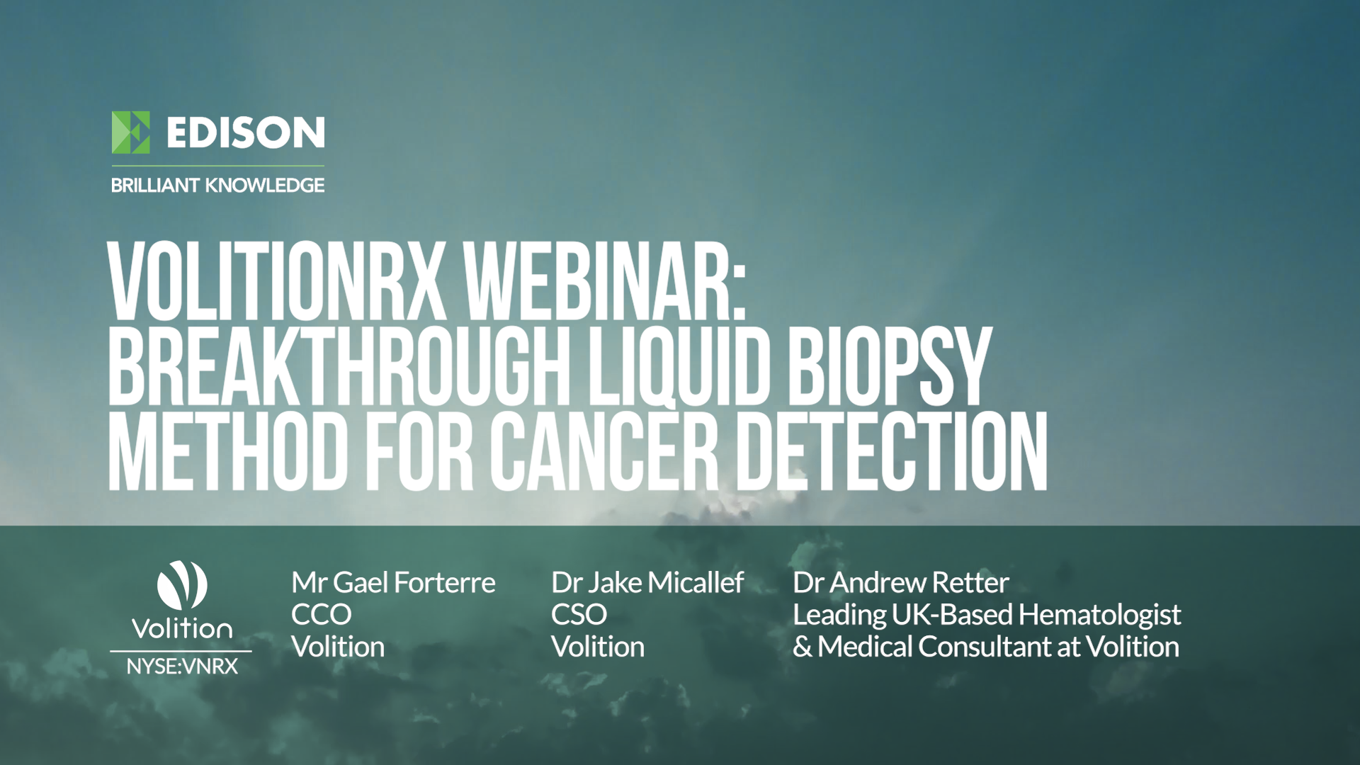 VolitionRx webinar: Breakthrough liquid biopsy method for cancer detection - Edison Group