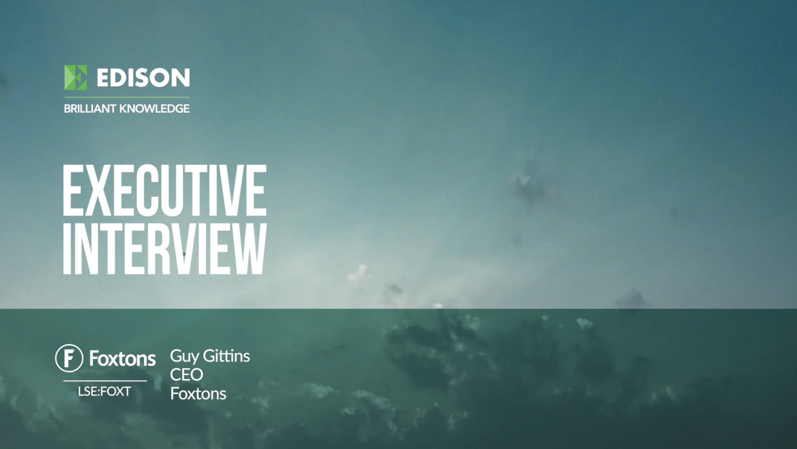 Foxtons - executive interview - Edison Group