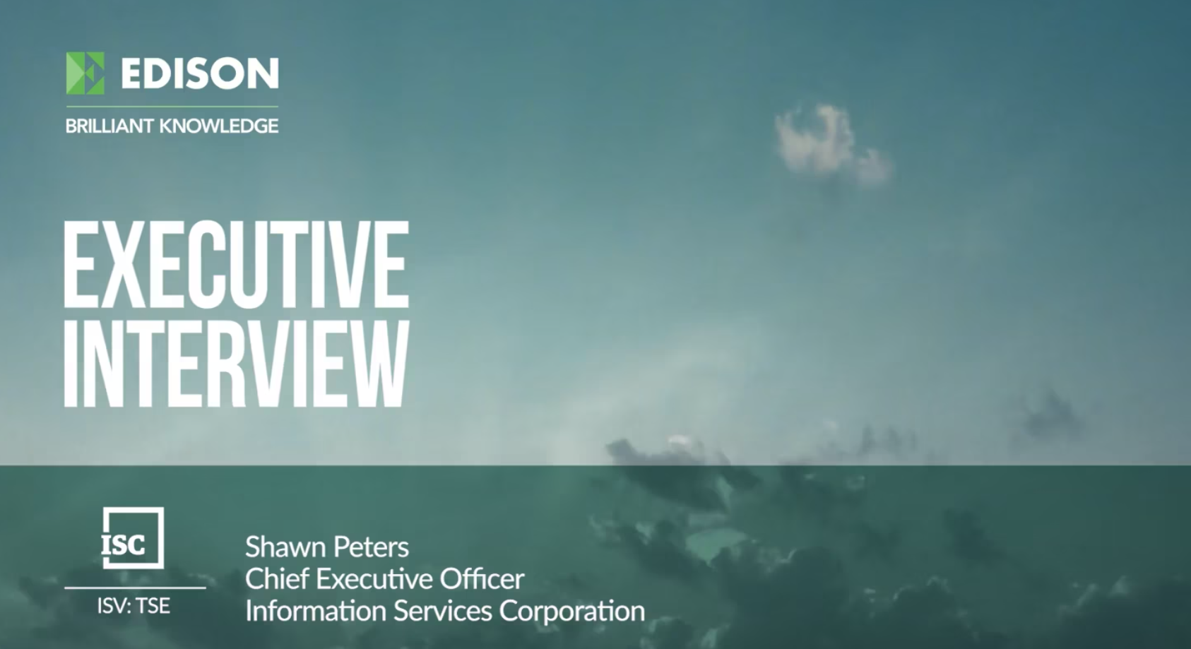 Information Services Corporation – executive interview - Edison Group