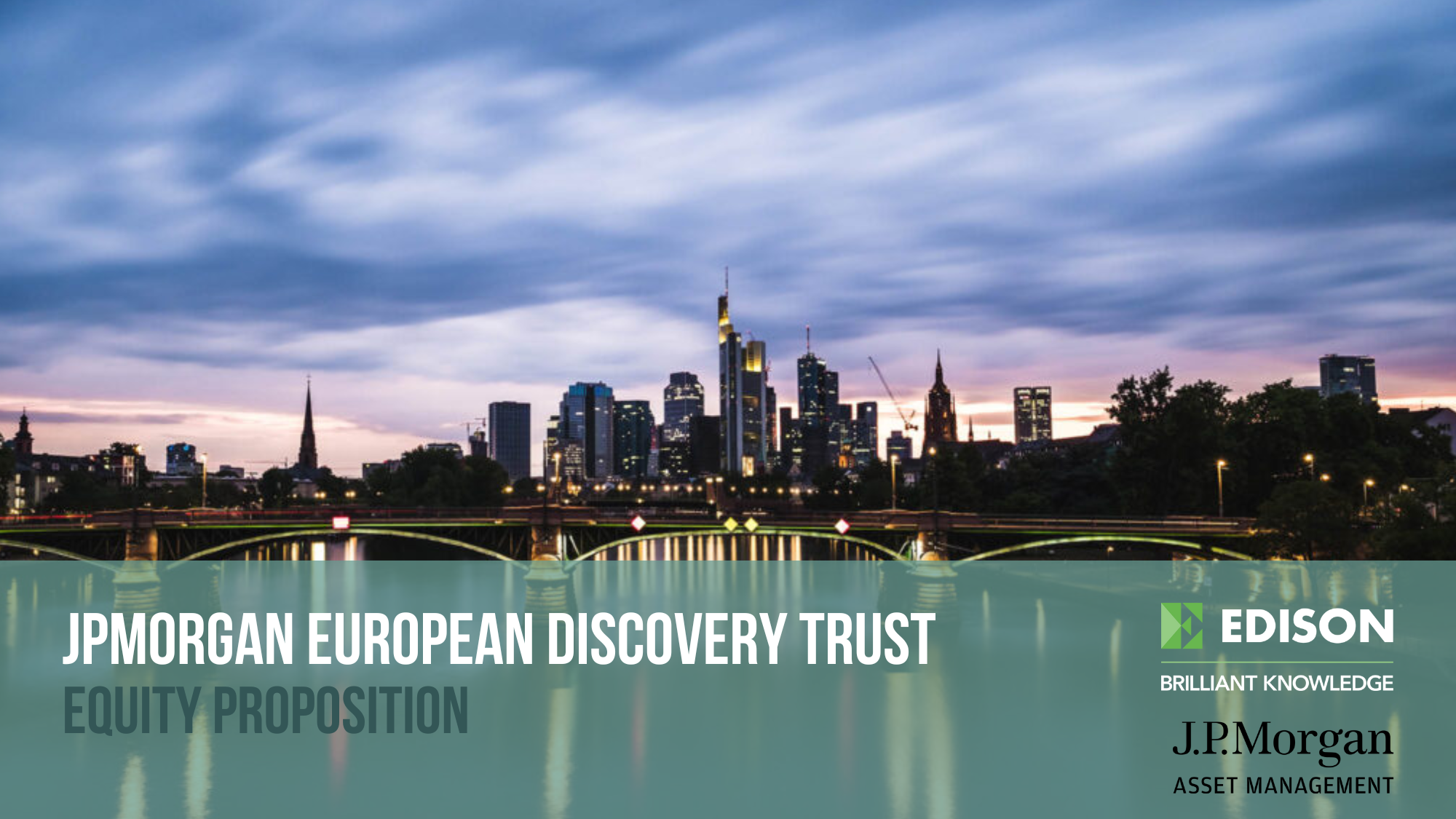 JPMorgan European Discovery Trust – equity proposition - Edison Group