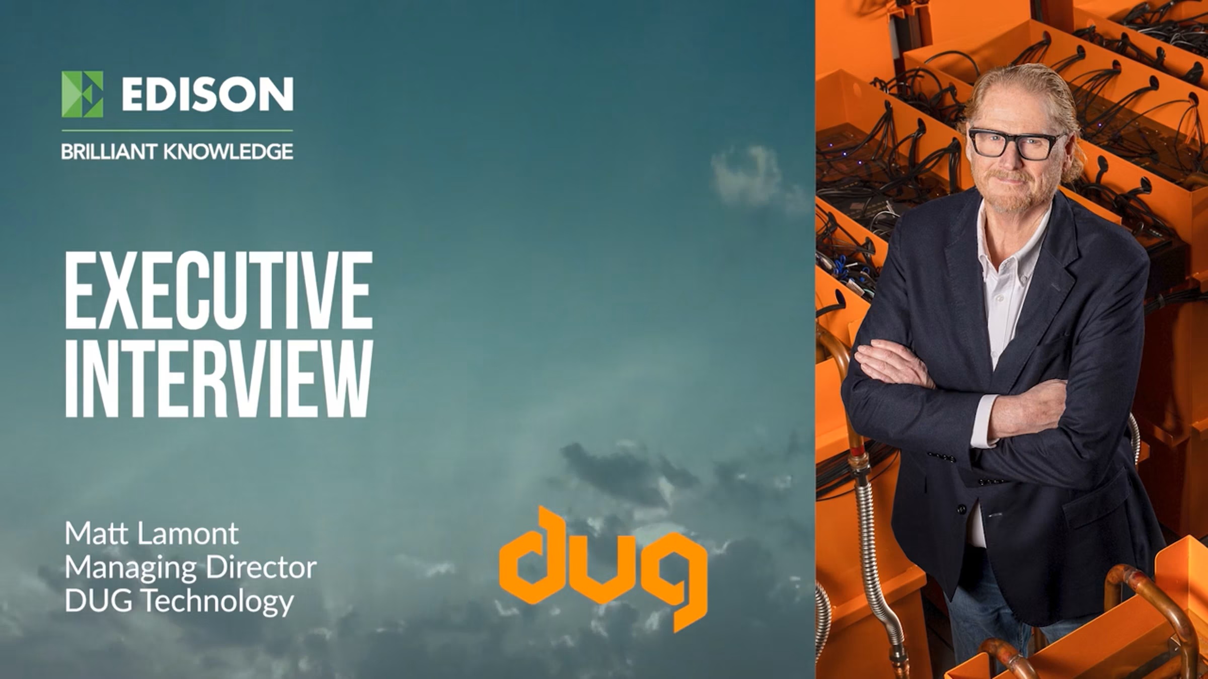 DUG Technology – executive interview - Edison Group