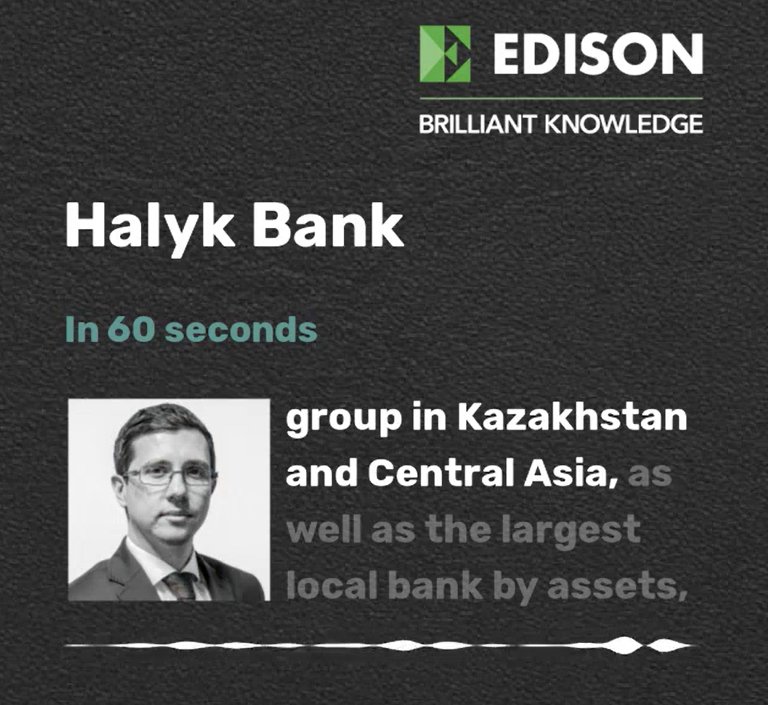Halyk Bank in 60 seconds - Edison Group